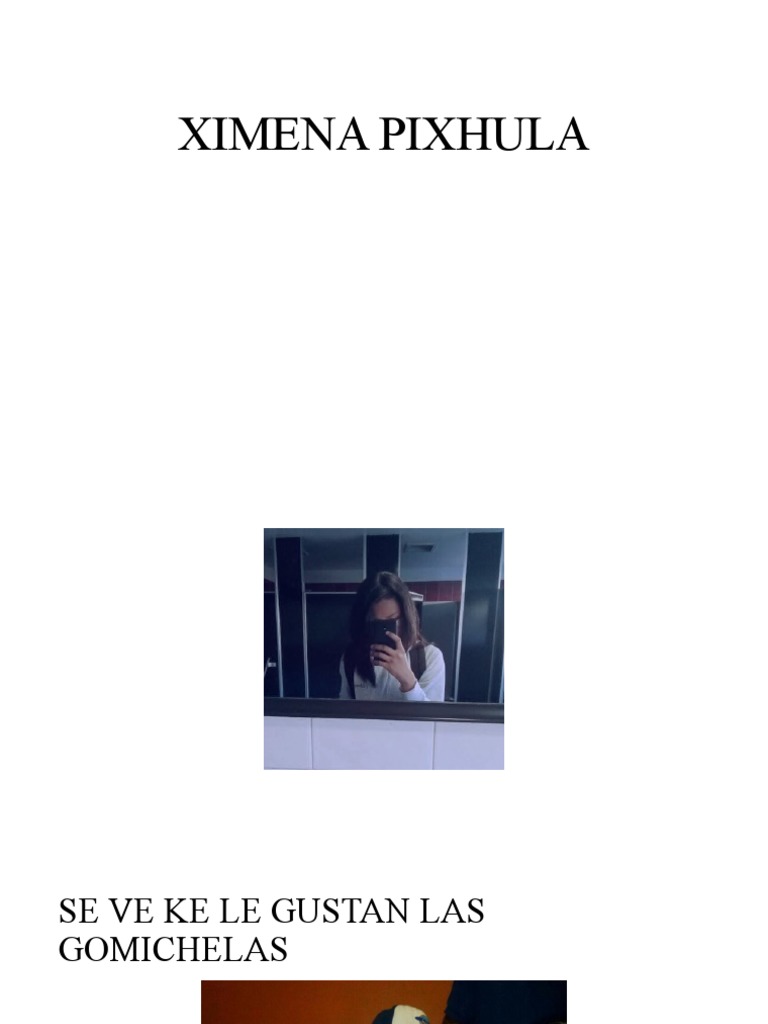 Ximena Pixhula | PDF