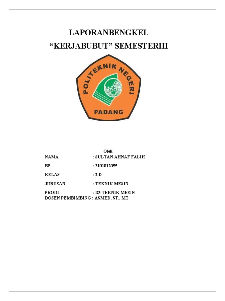Laporan Bubut Smester 3 | PDF | Teknologi & Rekayasa
