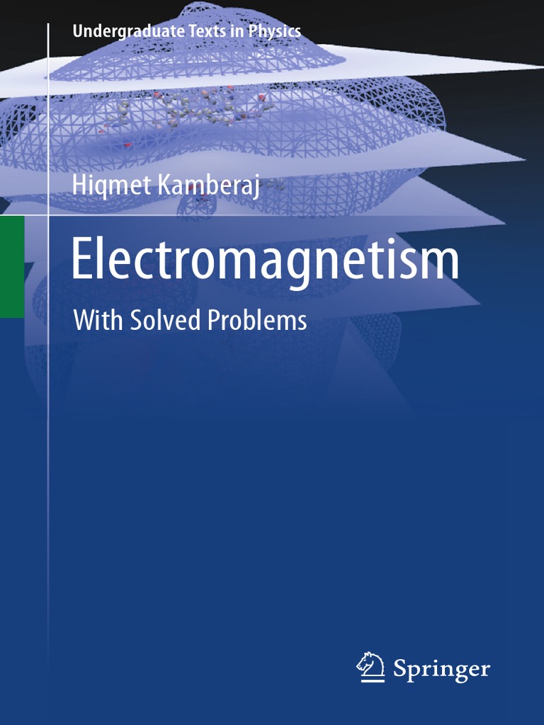 Kamberaj2022 Book Electromagnetism | PDF | Electric Field | Electric Charge