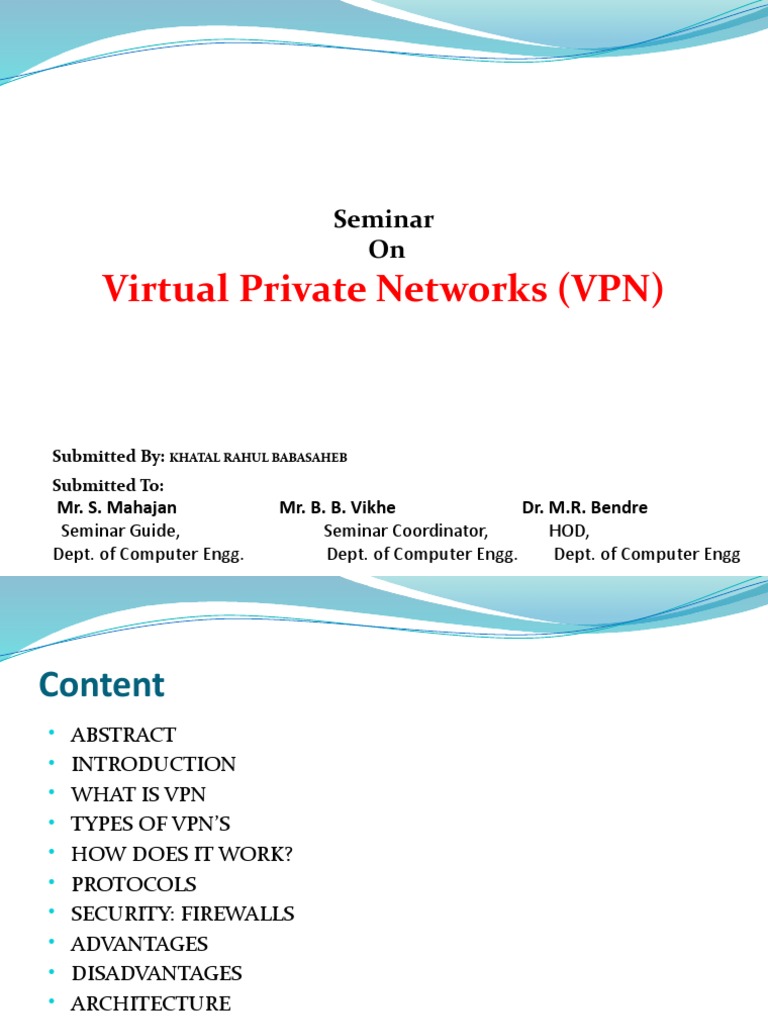 Comprehensive Overview of Virtual Private Networks: Protocols, Types, Security Features ...