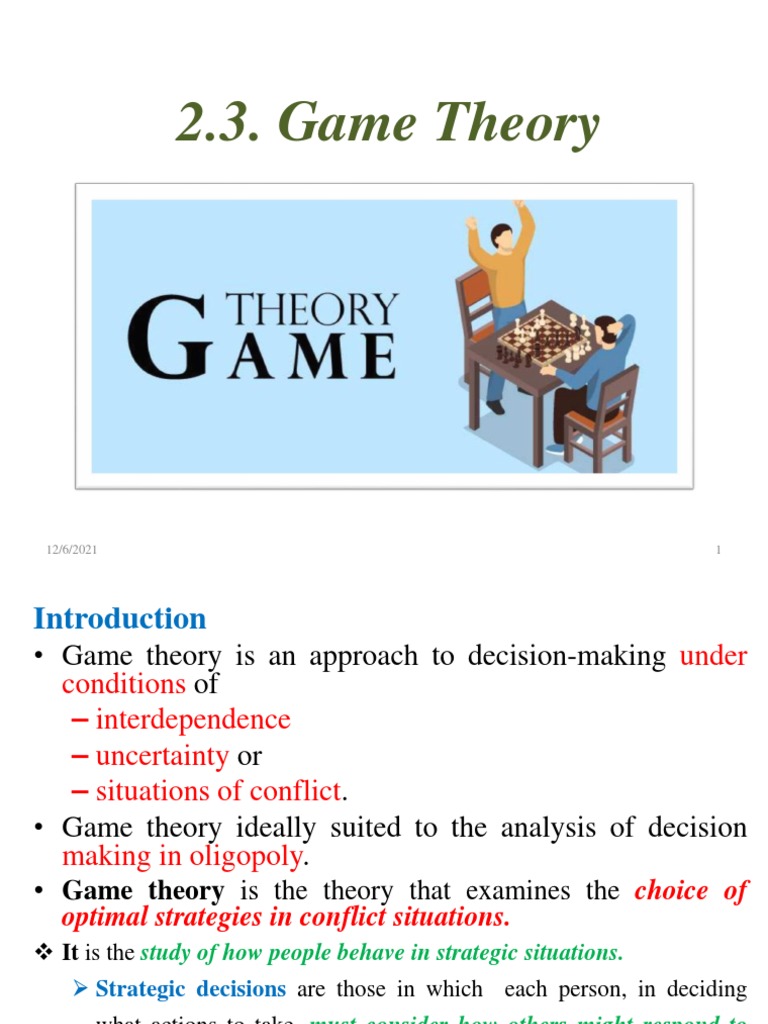 Ch-2. Lecture 3 Game Theory | PDF | Game Theory | Oligopoly Ch-2. Lecture 3 Game Theory | PDF | Game Theory | Oligopoly