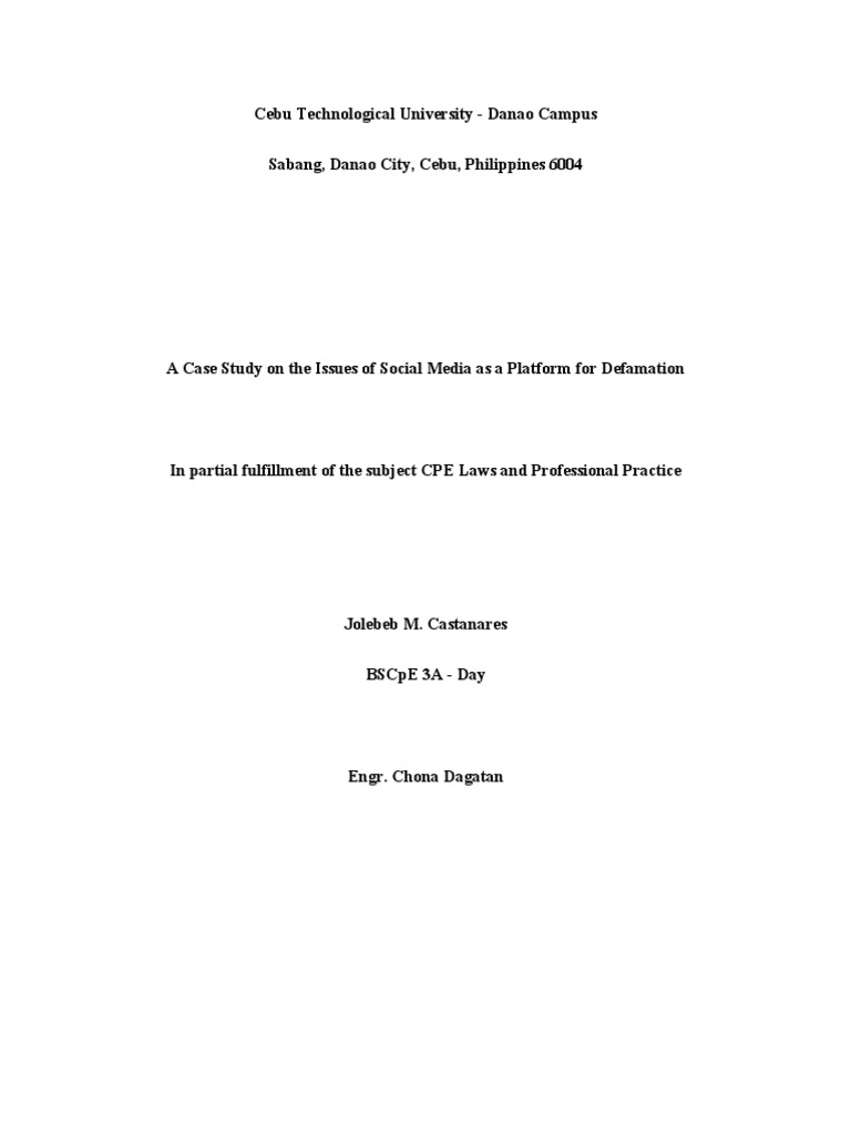 A Case Study On The Issues of Social Media As A Platform For Defamation ...