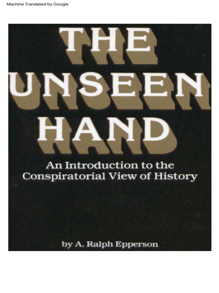 A. Ralph Epperson - A Mão Invisível | PDF | Teoria da Conspiração ...