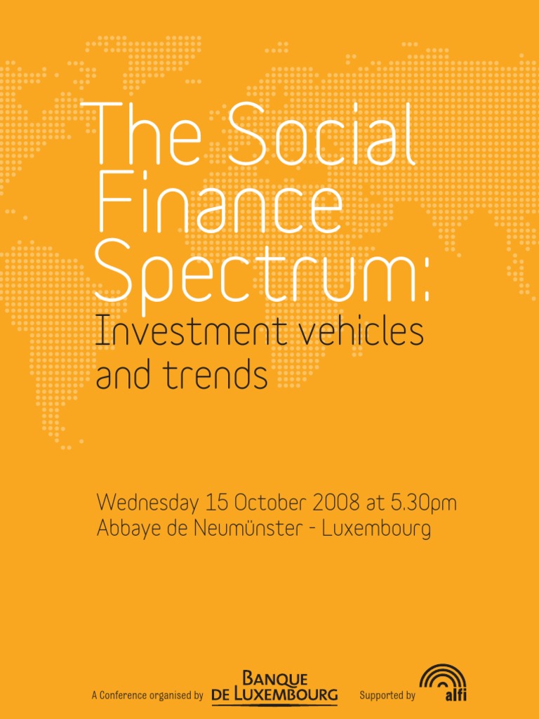Invitation Social Finance Spectrum | PDF | Social Enterprise | Investing