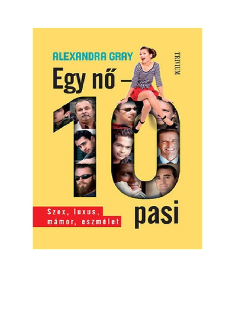 Alexandra Gray - Egy Nő - Tíz Pasi | PDF