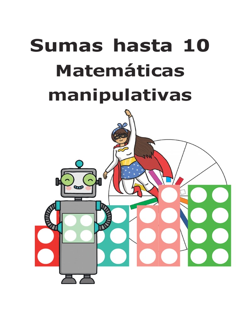 Cuadernillo Sumas Hasta 10 Con Matematicas Manipulativas - Ver - 1 | PDF