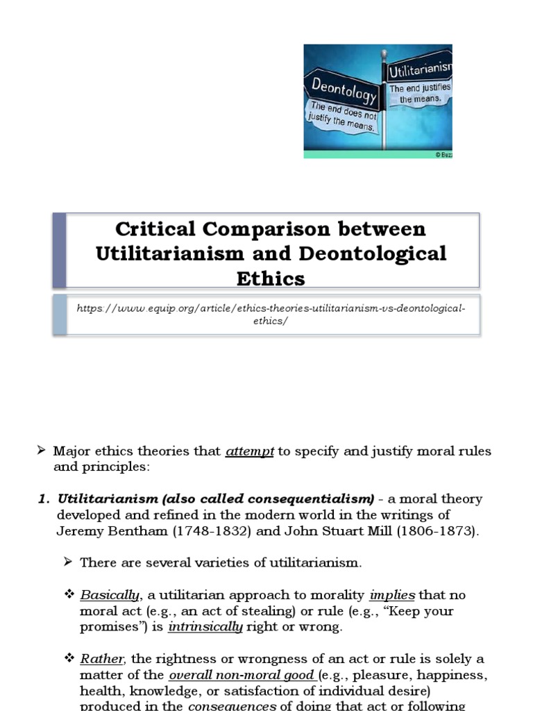 Comparing Utilitarianism and Deontological Ethics | PDF | Utilitarianism | Ethical Principles