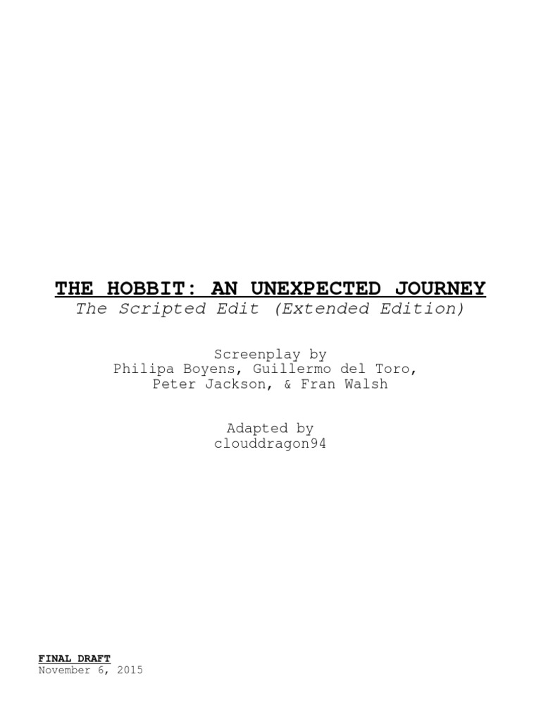 The Hobbit: Scripted Edit Overview | PDF | Bilbo Baggins | Hobbit