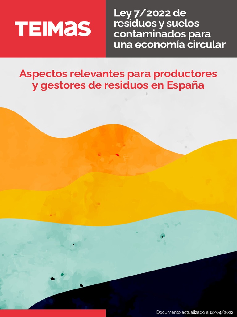 Guia Ley 7 - 2022 de 8 de Abril Residuos y Suelos Contaminados para Una ...