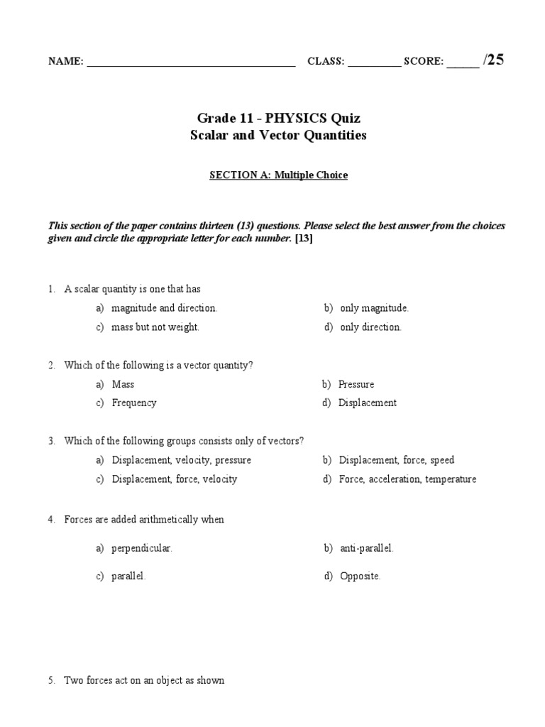 11 Phy Scalars and Vectors Quiz | PDF | Euclidean Vector | Force