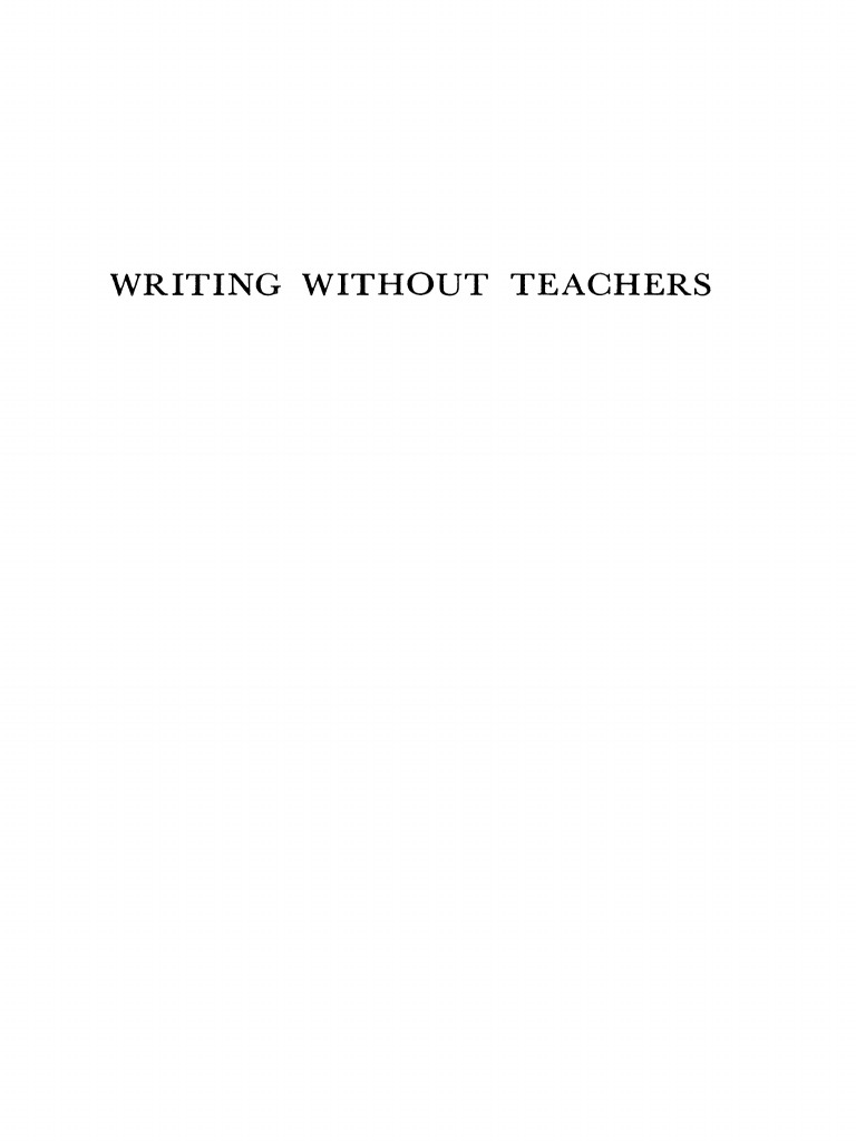 Peter Elbow - Writing Without Teachers-OUP USA (1998) | PDF | Thought ...
