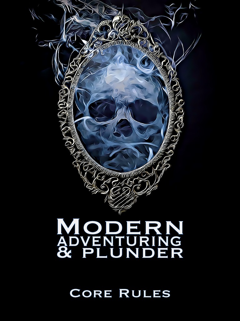 Modern Adventuring & Plunder | PDF