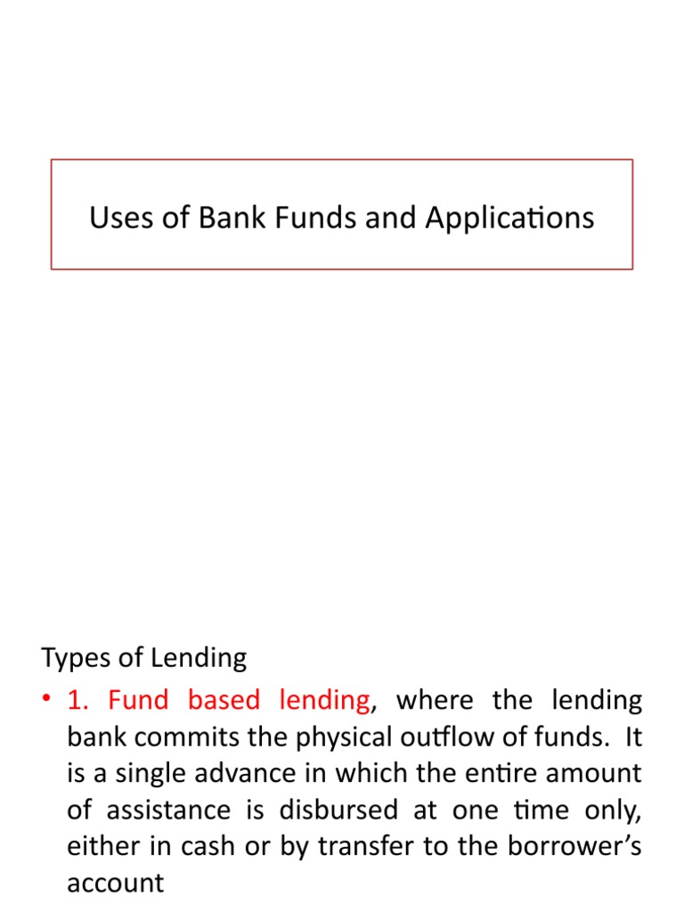 Uses of Bank Funds | PDF | Loans | Banks