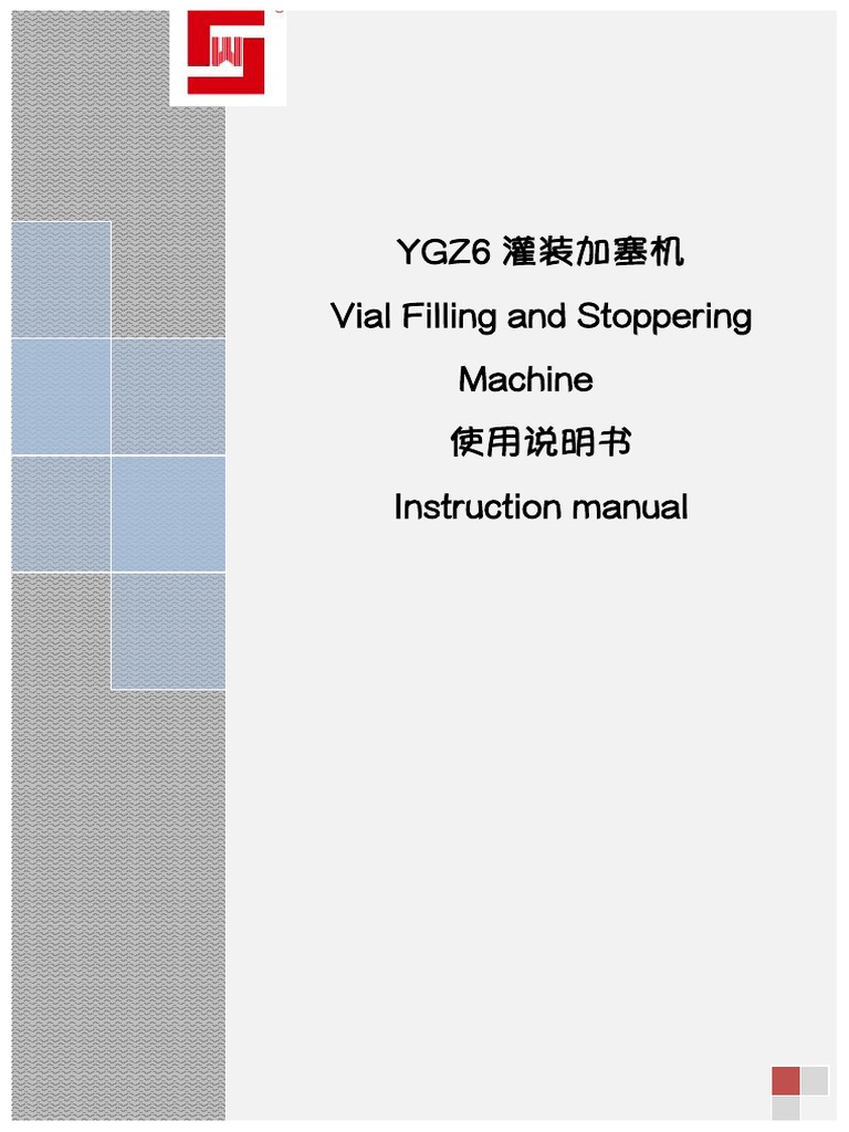 YGZ6 Vial Filling and Stoppering Machine Instruction Manual | PDF ...