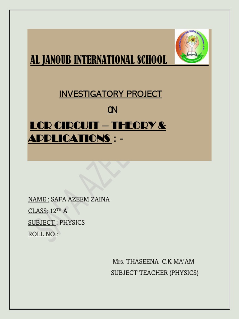 Physics Investigatory Project - Safa Azeem Zaina 2 | PDF | Electrical Network | Capacitor