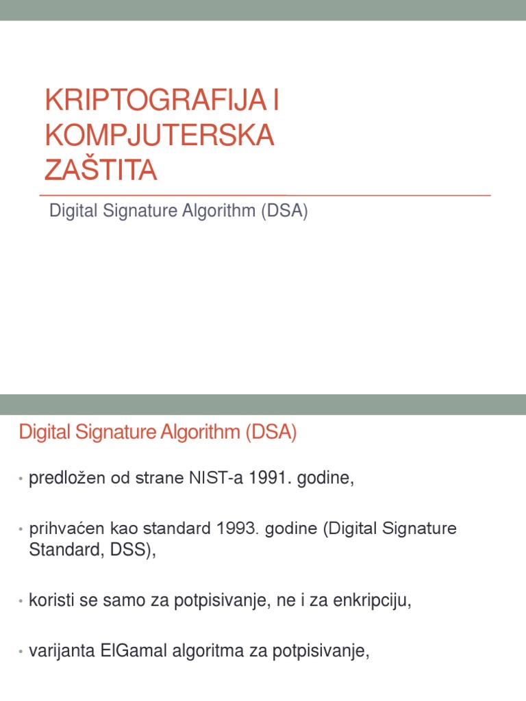 Kriptografija I Kompjuterska Zaštita: Digital Signature Algorithm (DSA ... Kriptografija I Kompjuterska Zaštita: Digital Signature Algorithm (DSA ...