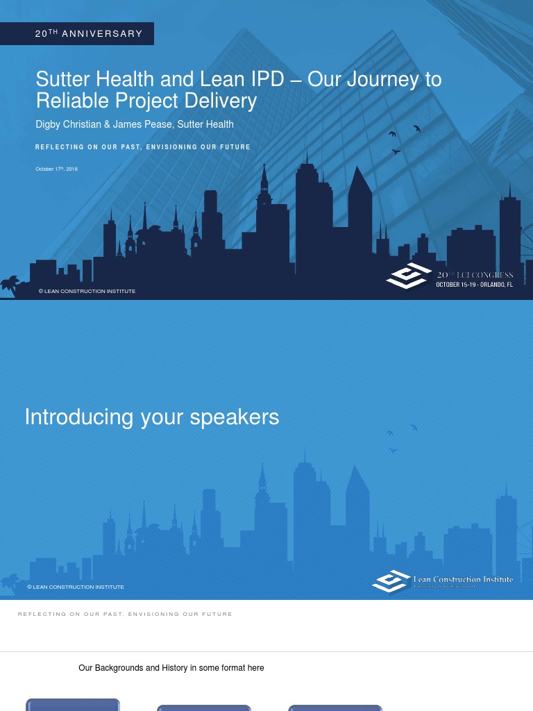 Sutter Health and Lean IPD - Our Journey To Reliable Project Delivery | PDF