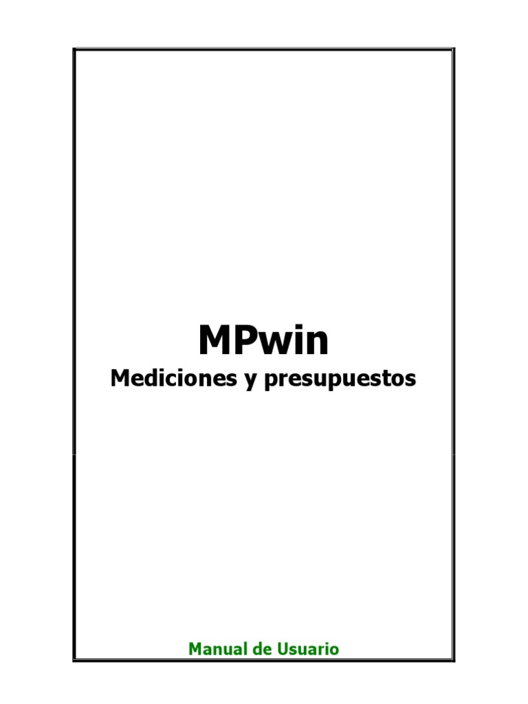 MPwin: Manual de Mediciones y Presupuestos | PDF | Archivo de computadora | Presupuesto