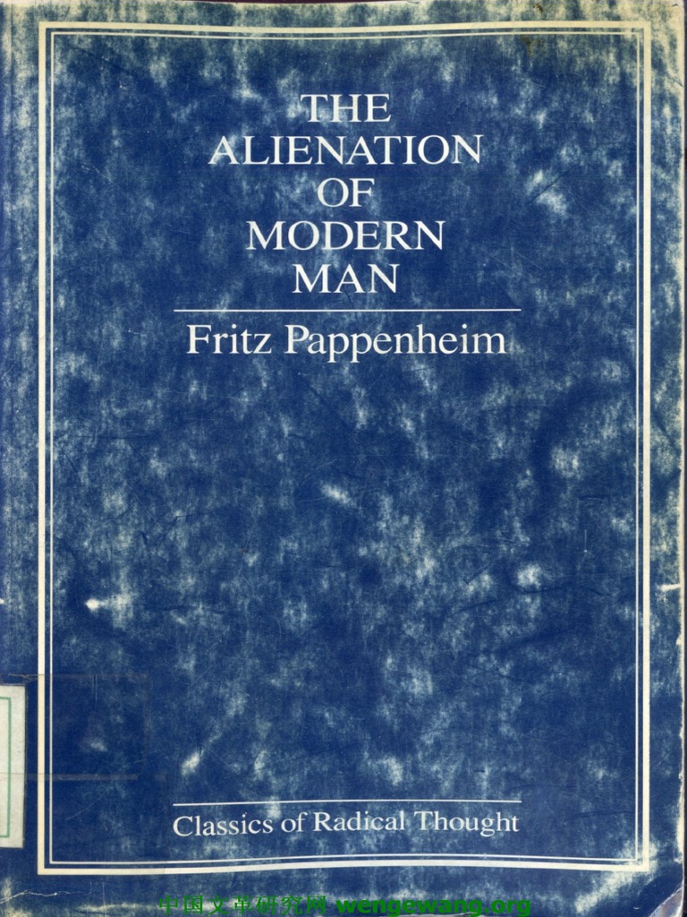 (Classics of Radical Thought) Fritz Pappenheim - The Alienation | PDF