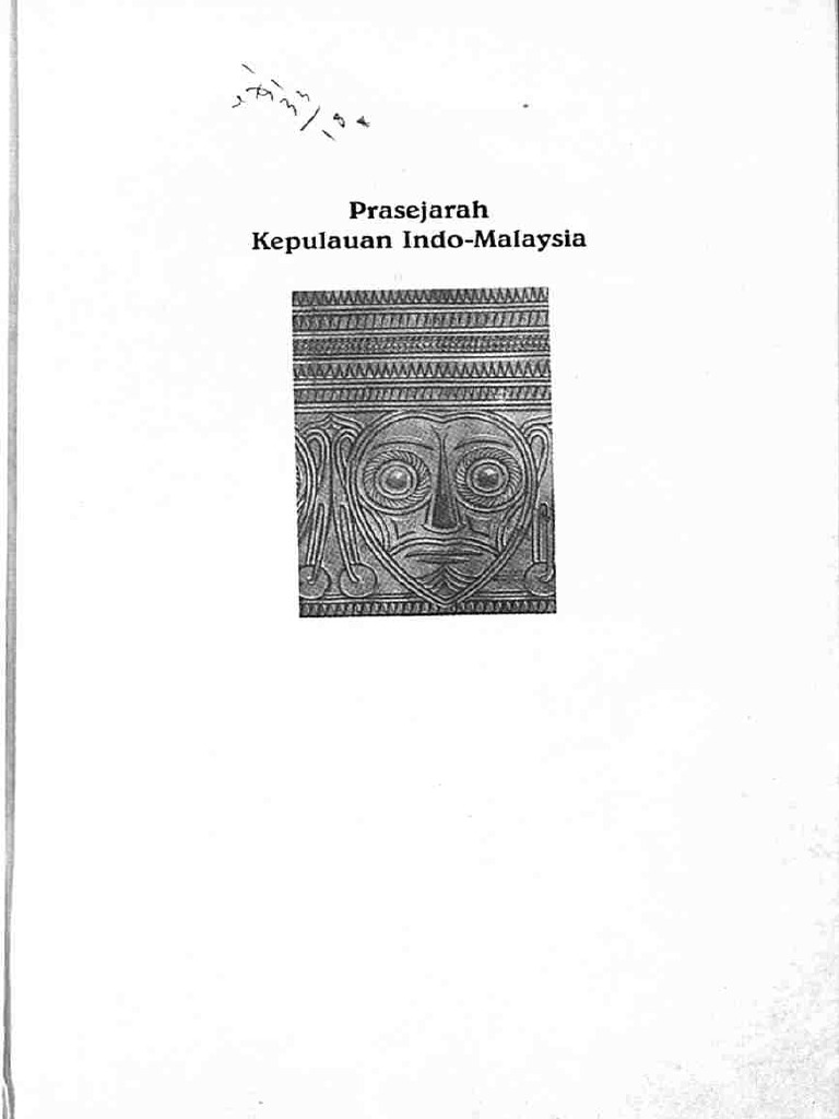 Prasejarah Kepulauan Indo-Malaysia - Peter Bellwood | PDF