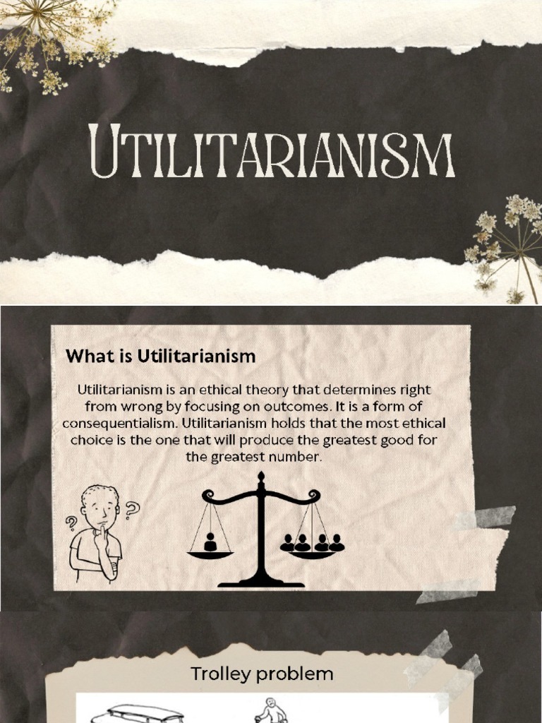 Topic 8 Utilitarianism | PDF
