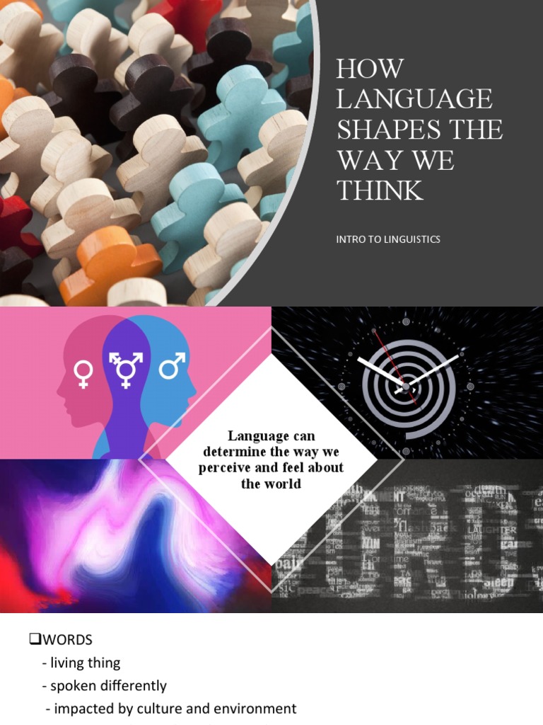 How Language Shapes The Way We Think | PDF