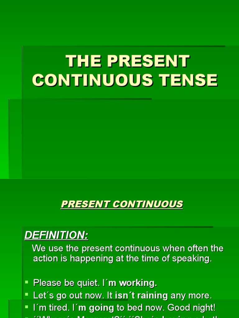 Present Continuous Tense Explained | PDF | Verb | Grammatical Tense