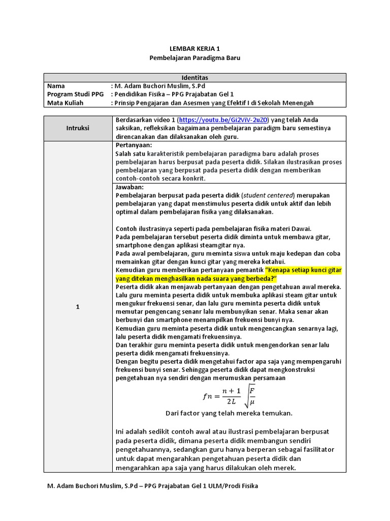Lembar Kerja 1 Pembelajaran Paradigma Baru Identitas Nama Program Studi PPG: Pendidikan Fisika ...