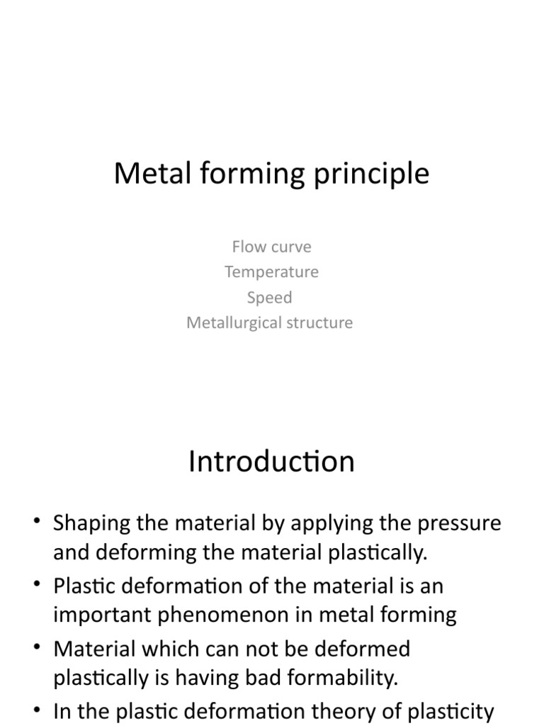 Metal Forming: Principles and Mechanisms | PDF | Deformation ...