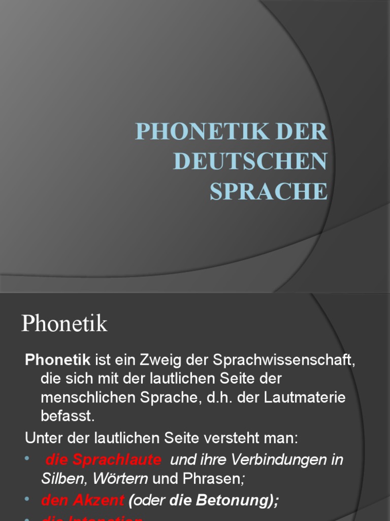Phonetik Der Deutschen Sprache | PDF