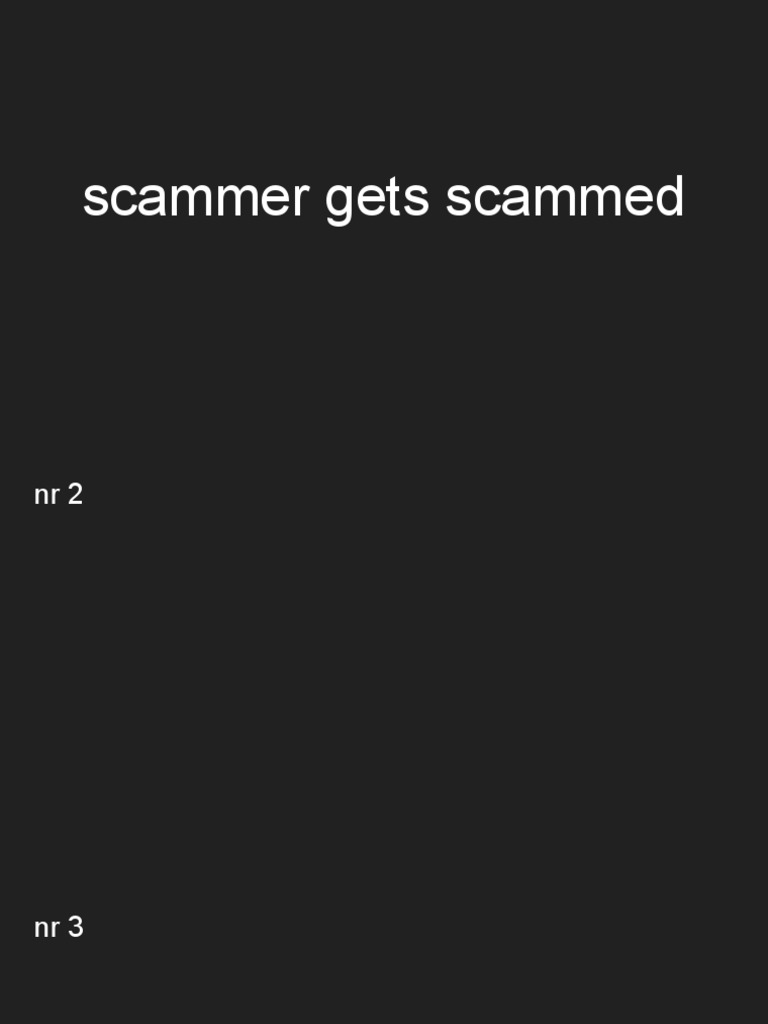 Scammer Gets Scammed | PDF