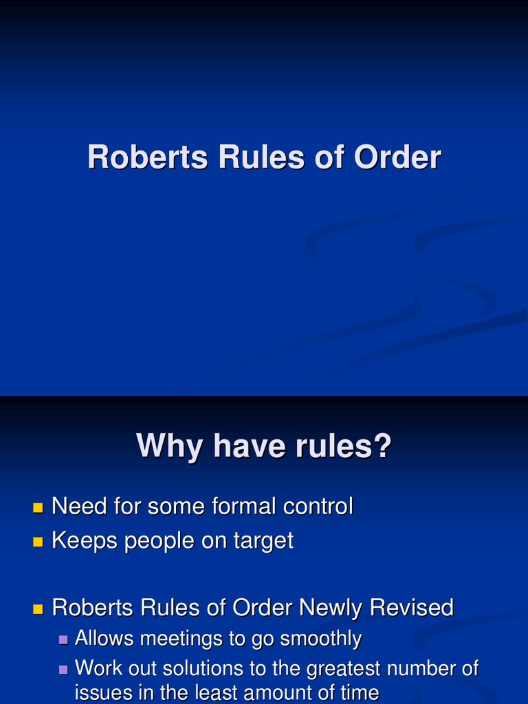 Roberts Rules Overview 5-8-07 | PDF | Group Decision Making | Political Law