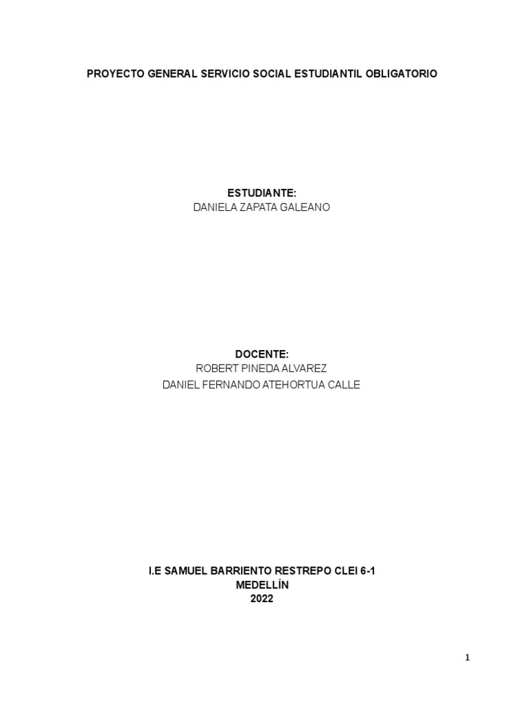 PROYECTO GENERAL SERVICIO SOCIAL ESTUDIANTIL OBLIGATORIO Daniela | PDF | Método de enseñanza ...