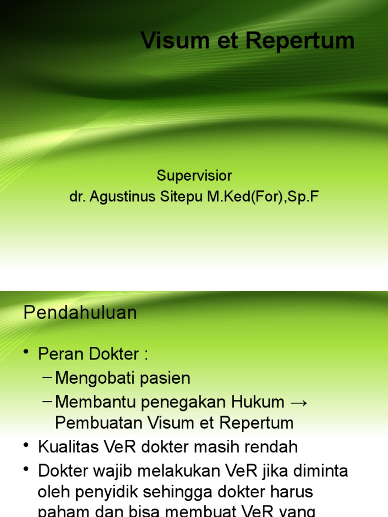 Visum Et Repertum: Supervisior Dr. Agustinus Sitepu M.Ked (For), SP.F | PDF | Ilmu Sosial