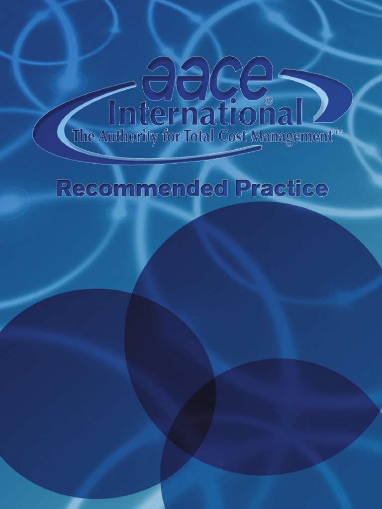 18R-97 - Cost Estimate Classification System - AACE International | PDF