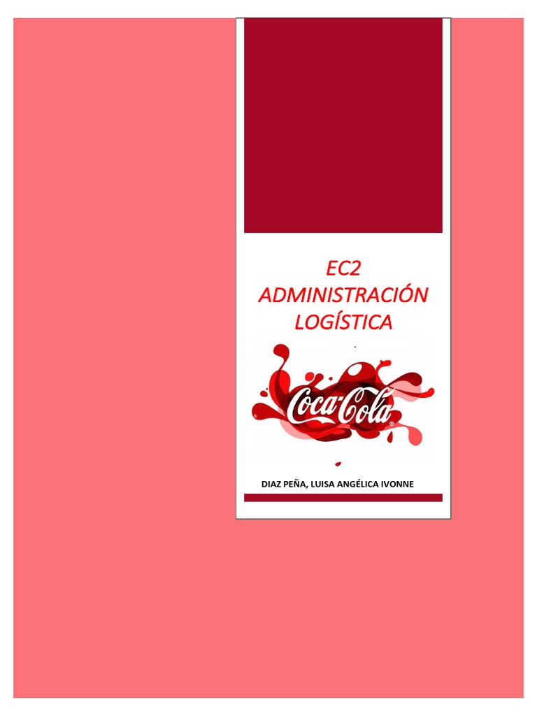 Ec2 - Logística | Descargar gratis PDF | Logística | La compañia de coca Cola