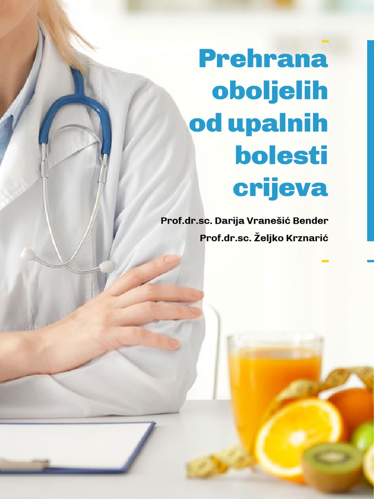 Prehrana Oboljelih Od Upalnih Bolesti Crijeva | PDF