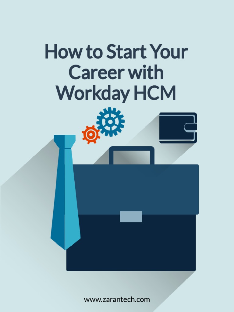 Workday HCM-How To Start Your Career With Workday HCM | PDF | Human ...