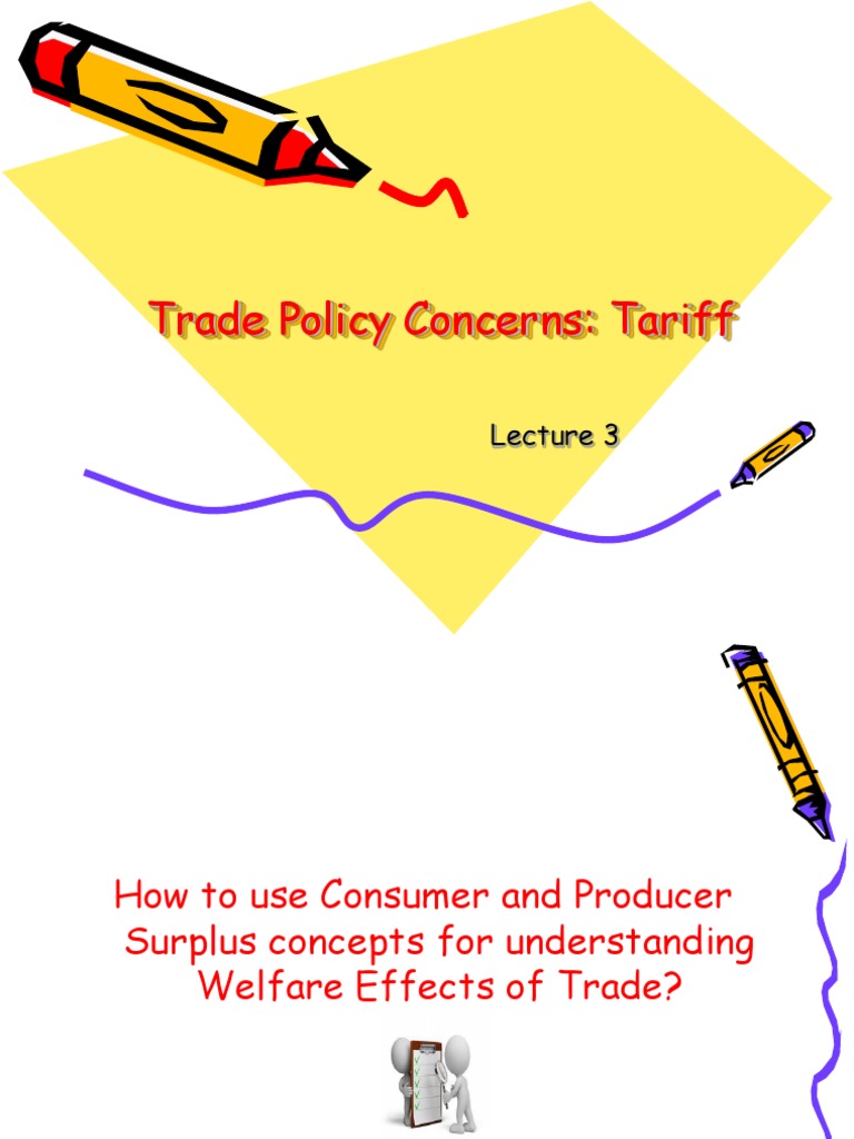Tariff and Trade Effects | PDF | Economic Surplus | Tariff