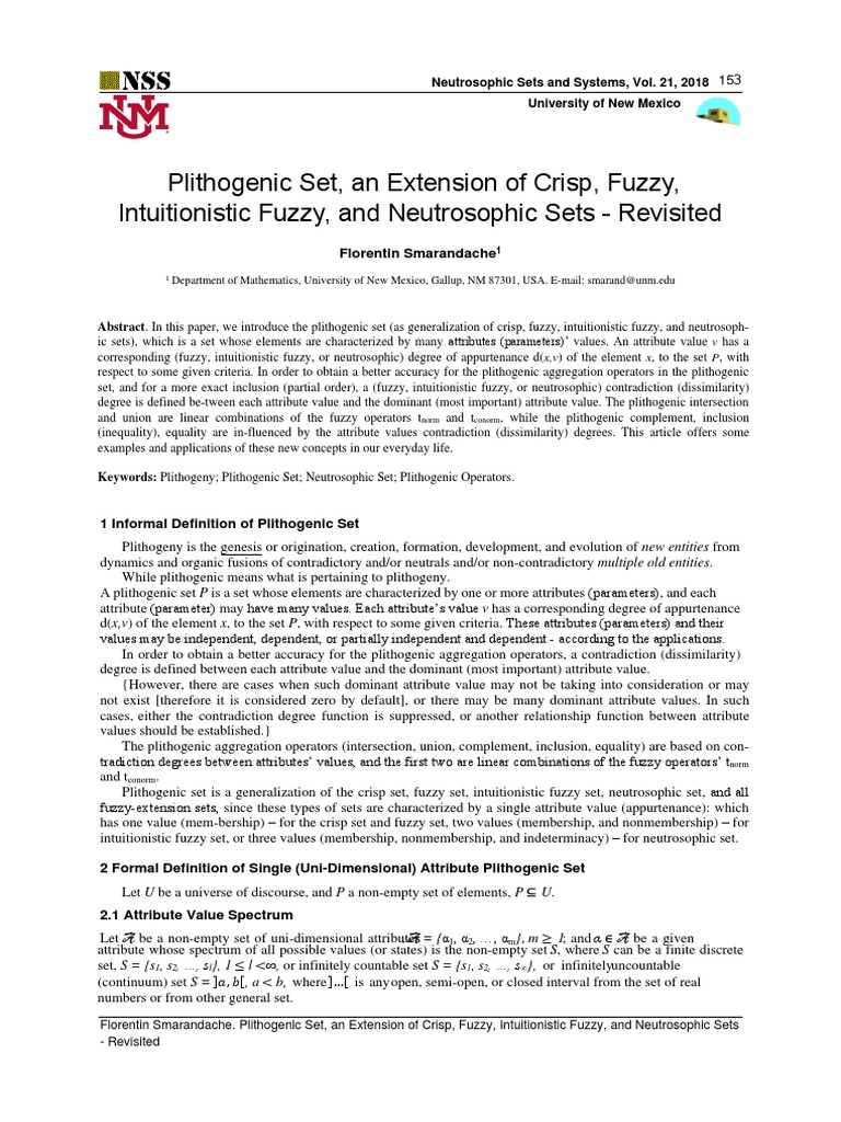 Plithogenic Set, An Extension of Crisp, Fuzzy, Intuitionistic Fuzzy, and Neutrosophic Sets ...