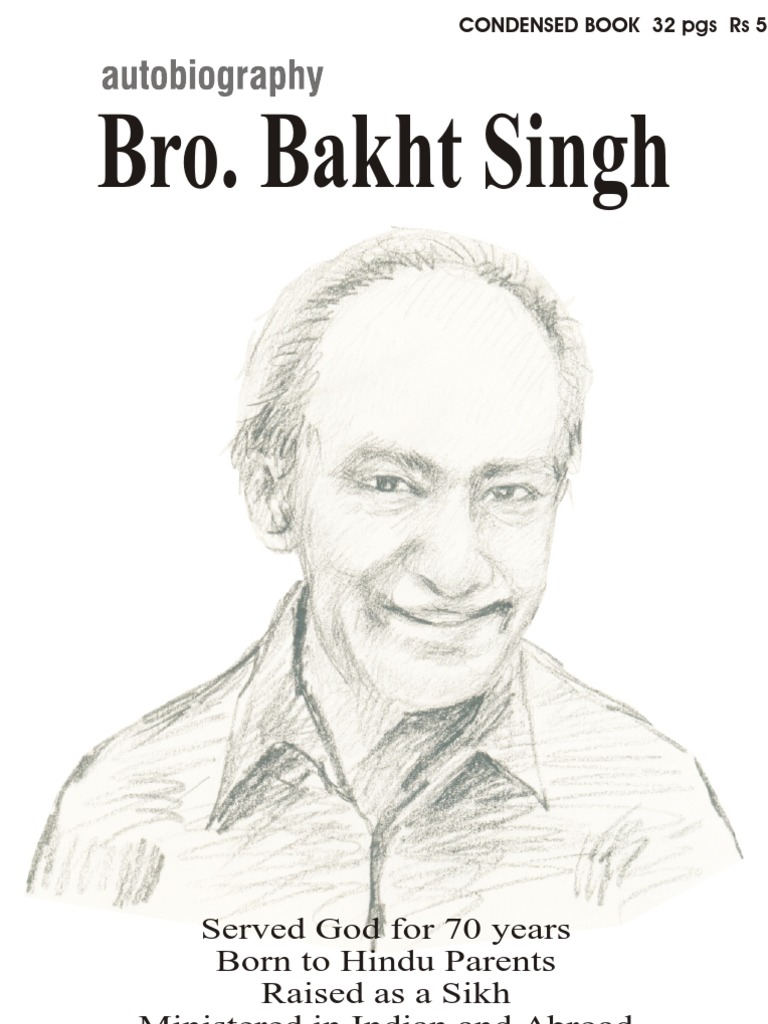 Autobiography+ +Bro.+Bakht+Singh | PDF | Eternal Life (Christianity ...