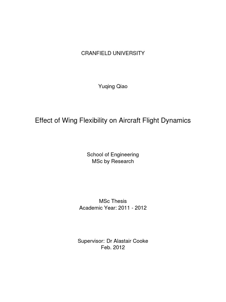 Effect of Wing Flexibility On Aircraft Flight Dynamics: Cranfield ...
