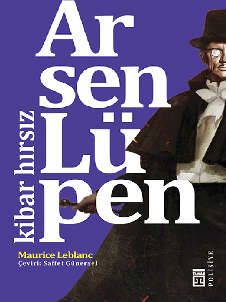 Kibar Hirsiz - Arsen Lupen - Arsen Lupen | PDF