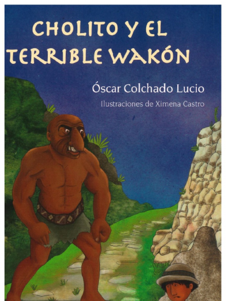Cholito y El Terrible Wakon | PDF