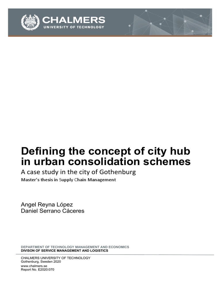 Defining The Concept of City Hub in Urban Consolidation Schemes | PDF
