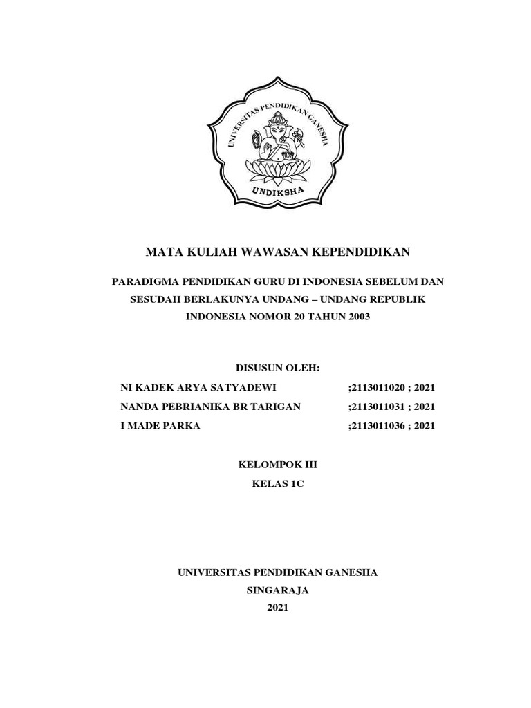 Kelompok 3 - Paradigma Pendidikan Guru Di Indonesia Sebelum Dan Sesudah Berlakunya UU RI Nomor ...