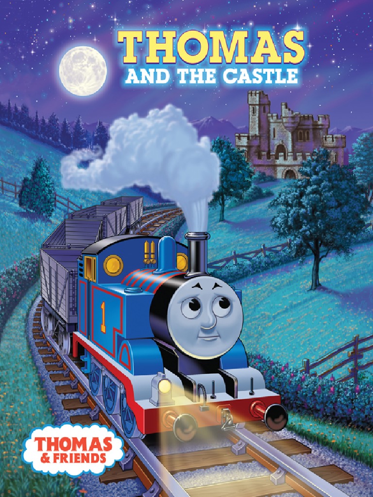 Thomas Amp Amp Friends - Thomas and The Castle | PDF | The Railway Series | Thomas & Friends