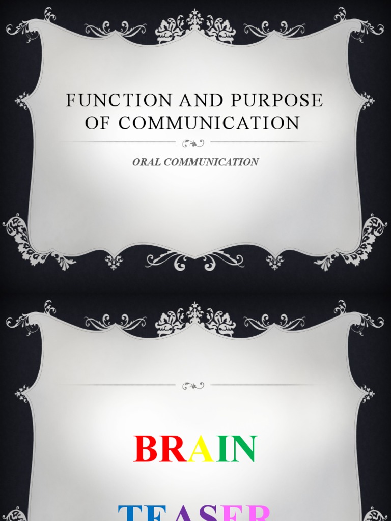 ORAL COMM Function and Purpose of Communication MODULE 3 | PDF