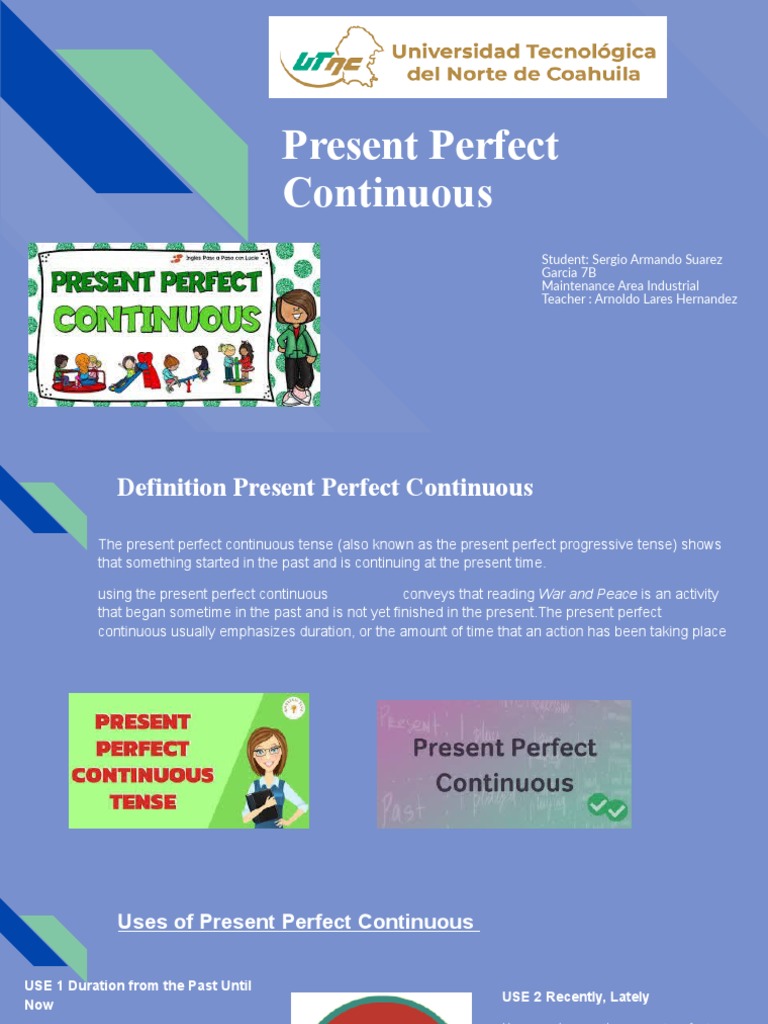 Present Perfect Continuous Presentation | PDF
