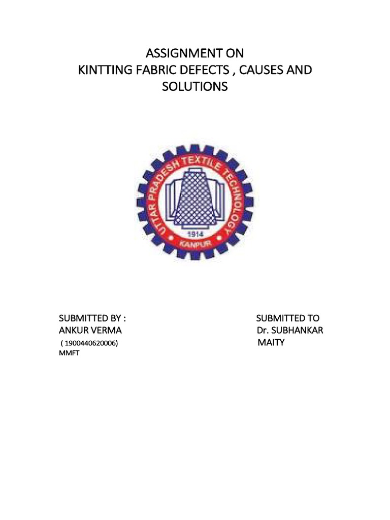 Assignment On Kintting Fabric Defects, Causes and Solutions | PDF ...